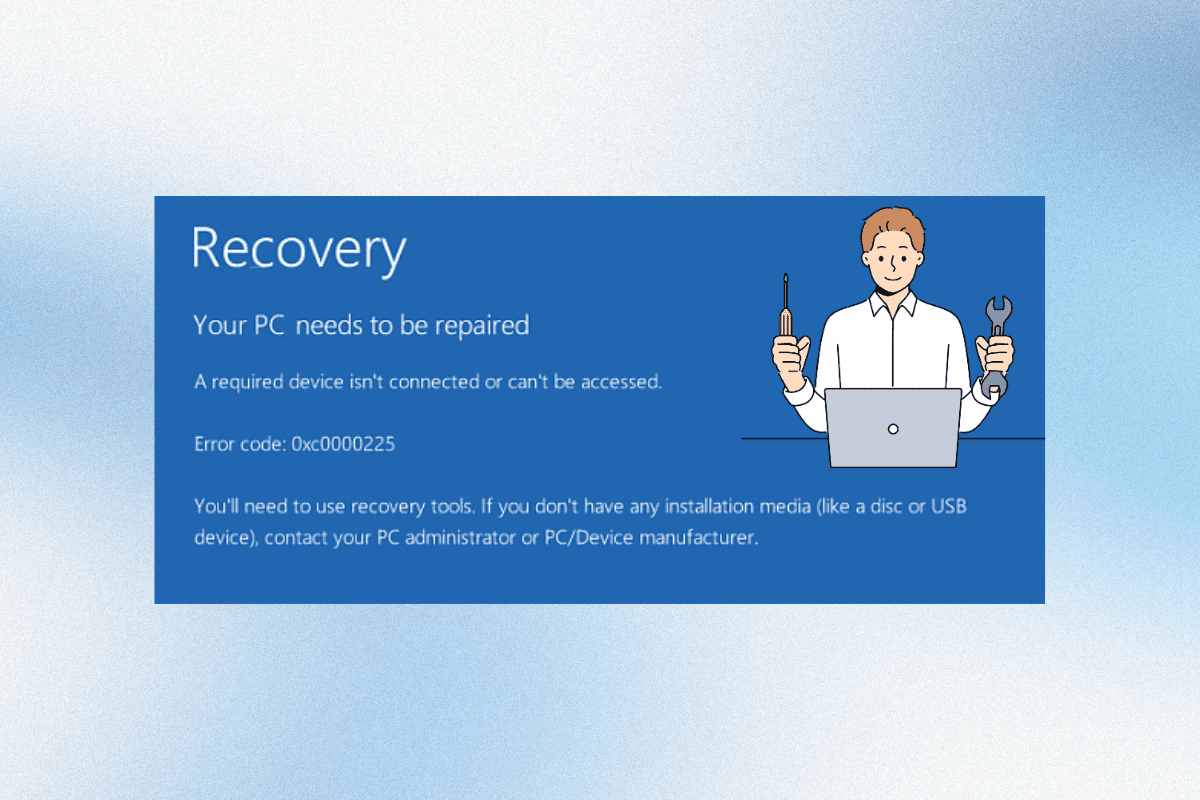 Fix Error Code 0xc0000225 In Windows 10 TechCult