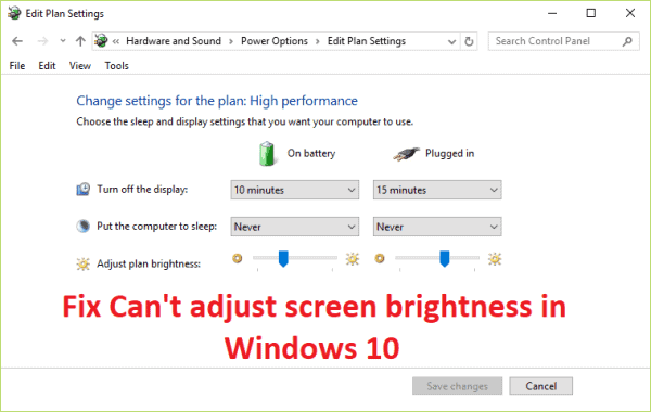 Fix Can't adjust screen brightness in Windows 10 – TechCult
