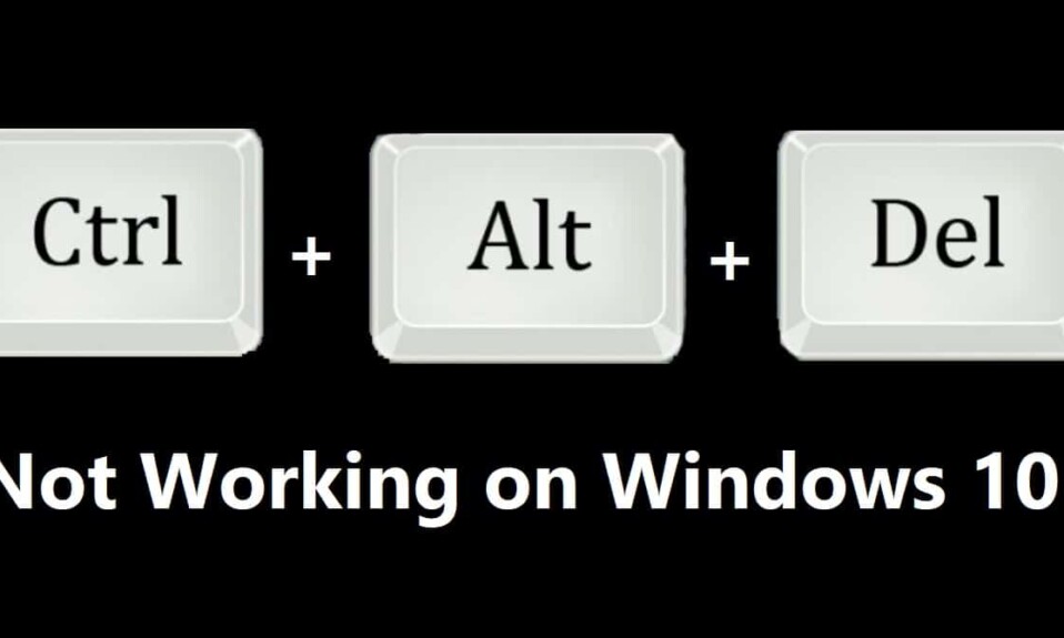 Fix Ctrl Alt Del Not Working On Windows 10 Ditechcult 0 Hot Picture