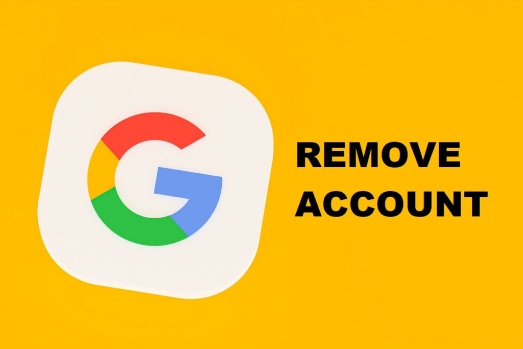 How To Remove A Google Account From Your Android Device TechCult