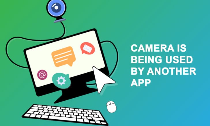 Fix Camera In Use by Another App in Windows 10 - TechCult