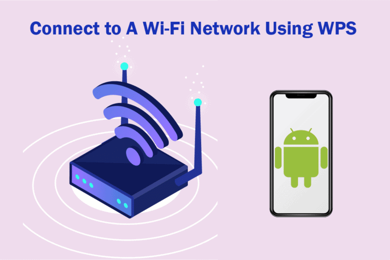 How to Connect to WiFi Network using WPS on Android – TechCult