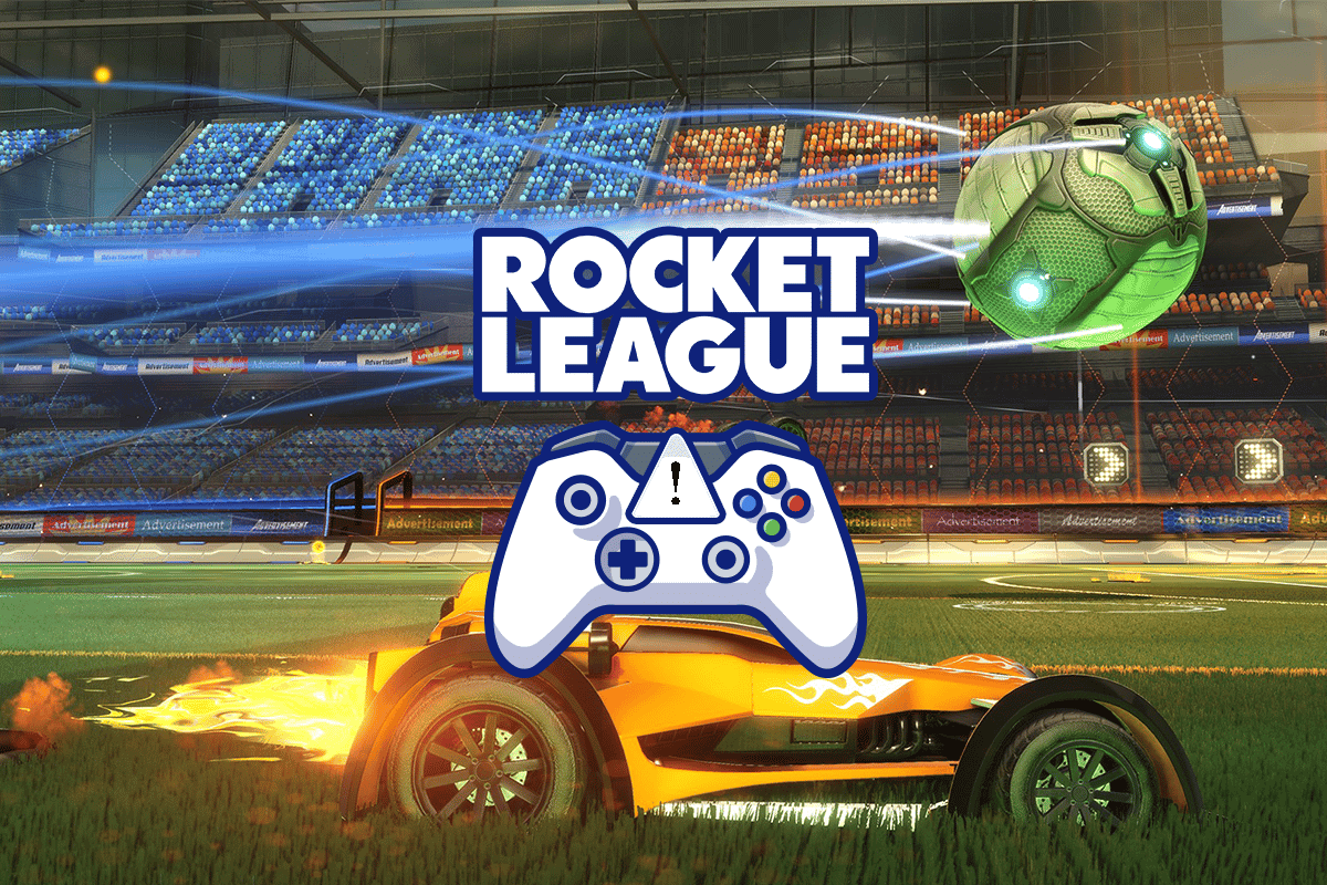 Fix Rocket League Controller Not Working In Windows 10 TechCult