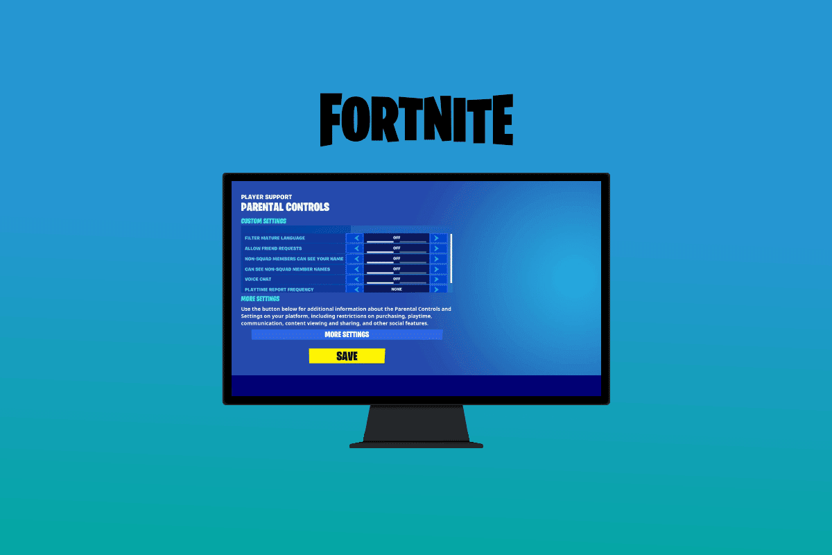 How To Turn Off Parental Controls On Fortnite TechCult