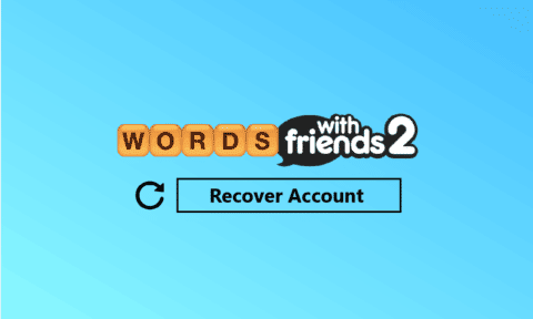 How Can You Recover Your Words with Friends 2 Accounts - TechCult