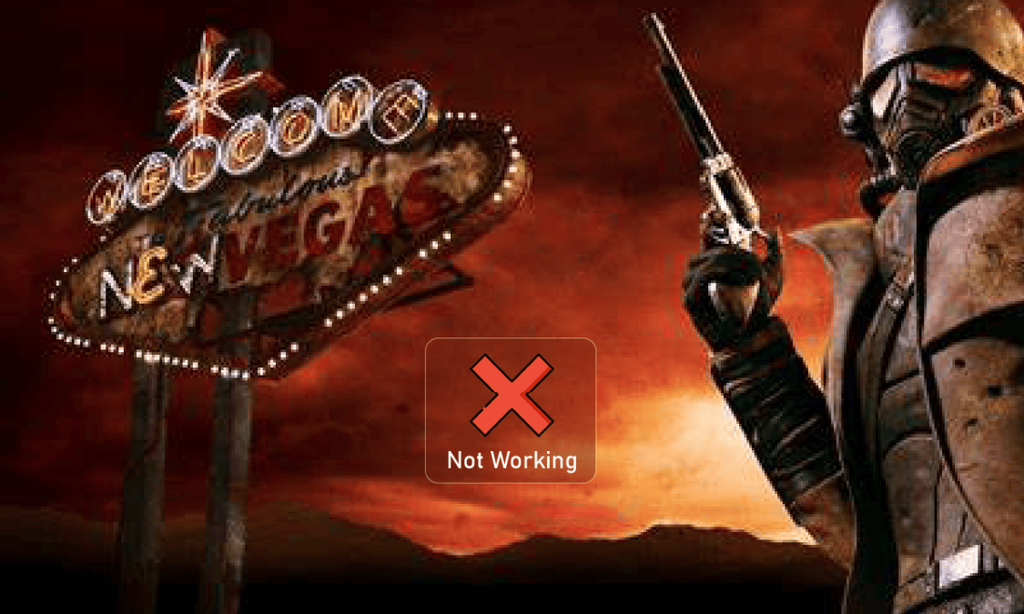 What To Do If Fallout New Vegas is Not Working on Windows 10? - TechCult