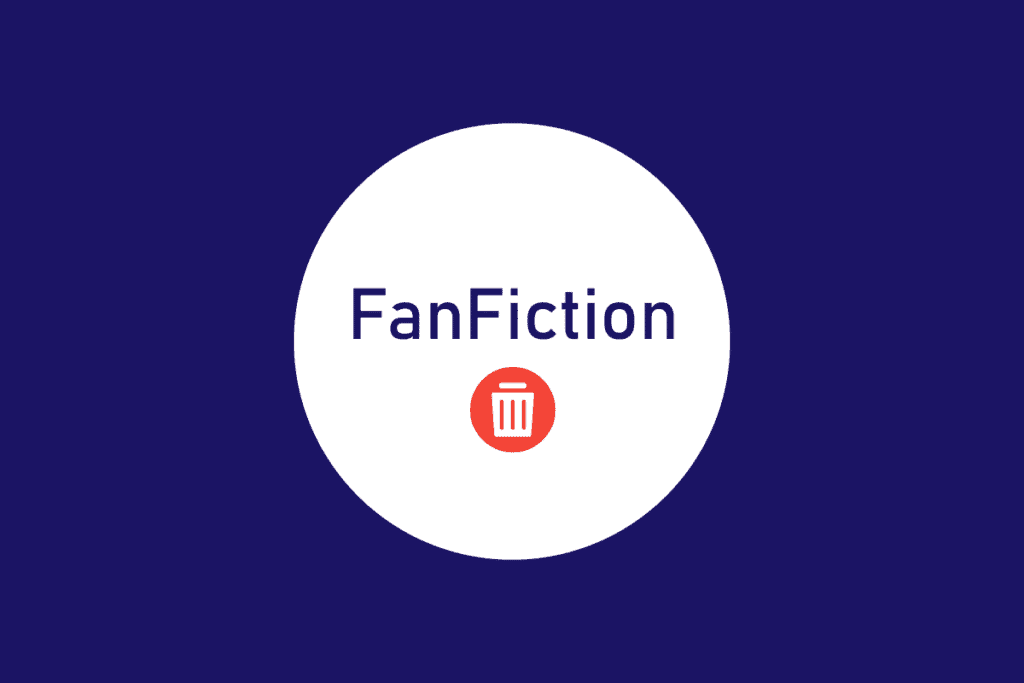 How To Delete FanFiction Net Account TechCult How To Delete FanFiction Net Account TechCult