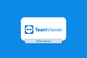 26 Best Free TeamViewer Alternatives – TechCult