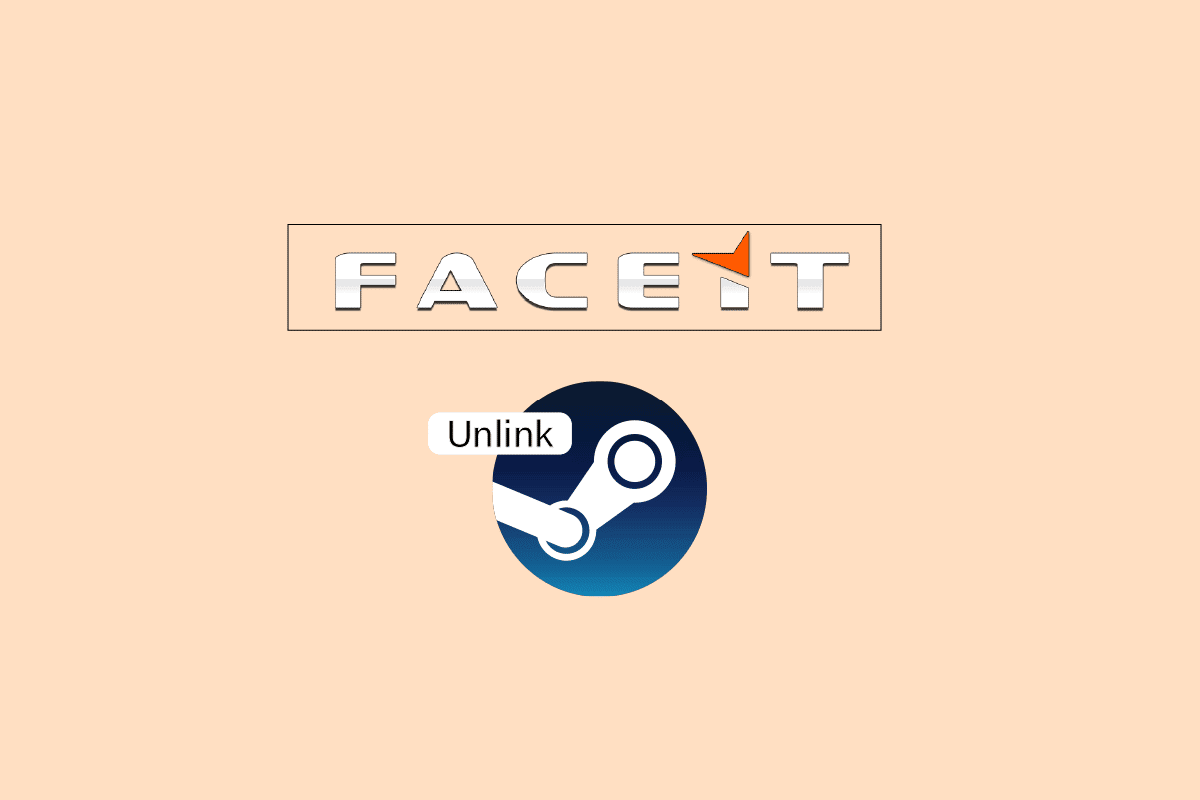 How To Unlink Steam Account From FACEIT TechCult