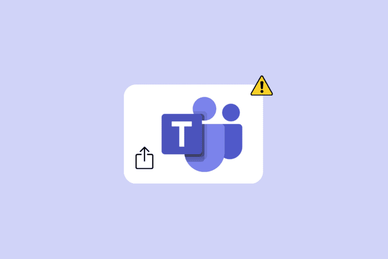 9 Ways to Fix Microsoft Teams Screen Sharing Not Working – TechCult