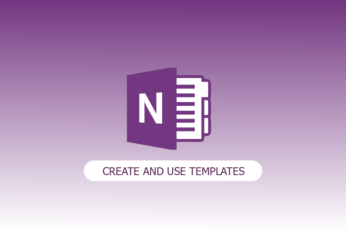 How To Create And Use Templates In OneNote TechCult