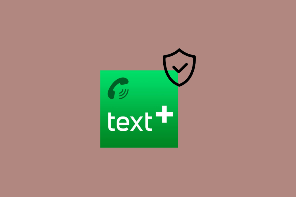 Is The TextPlus App Safe TechCult