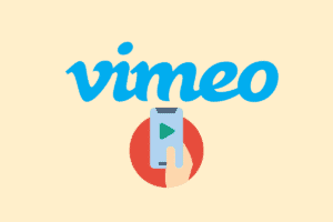 How to Watch Private Vimeo Videos for Free – TechCult