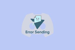 Fix Discord Images Not Sending – TechCult