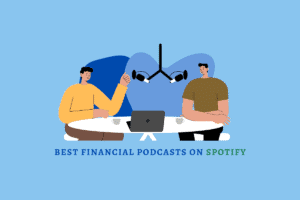 28 Best Financial Podcasts on Spotify – TechCult