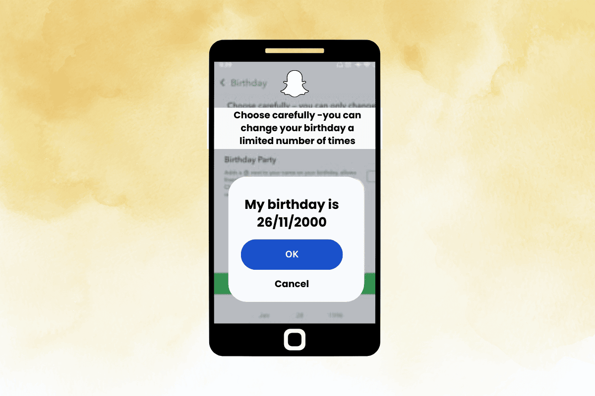 How Many Times Can You Change Your Birthday On Snapchat TechCult