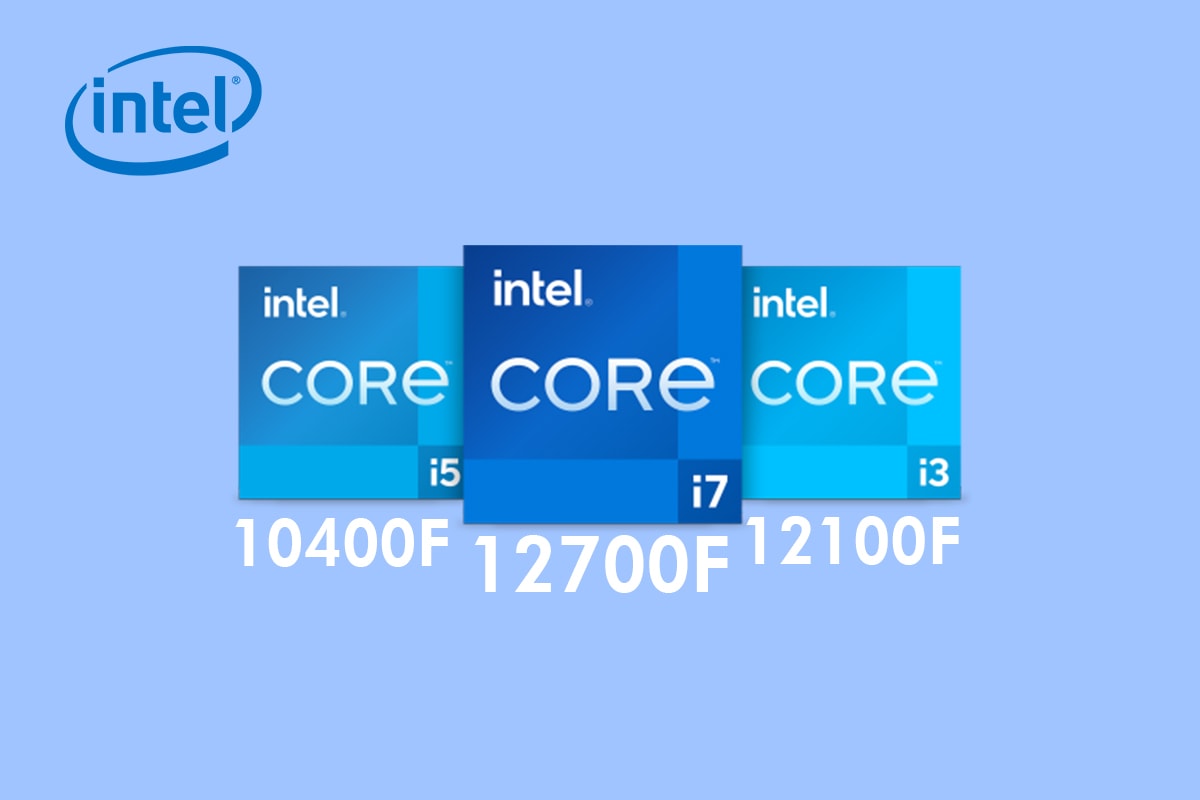 What Does F Mean In Intel Processors TechCult