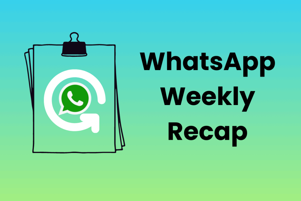 whatsapp-weekly-recap-may-29-to-june-3-companion-mode-redesigned