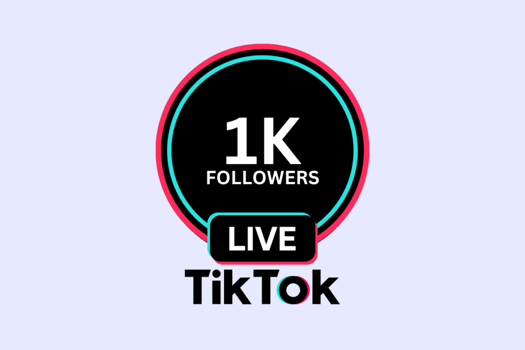 What Happens When You Get 1000 Followers On TikTok TechCult