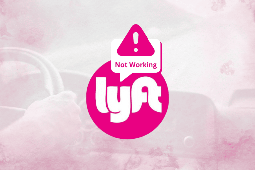 How To Fix Lyft Driver App Not Working A Comprehensive Guide TechCult How To Fix Lyft Driver App Not Working A Comprehensive Guide TechCult